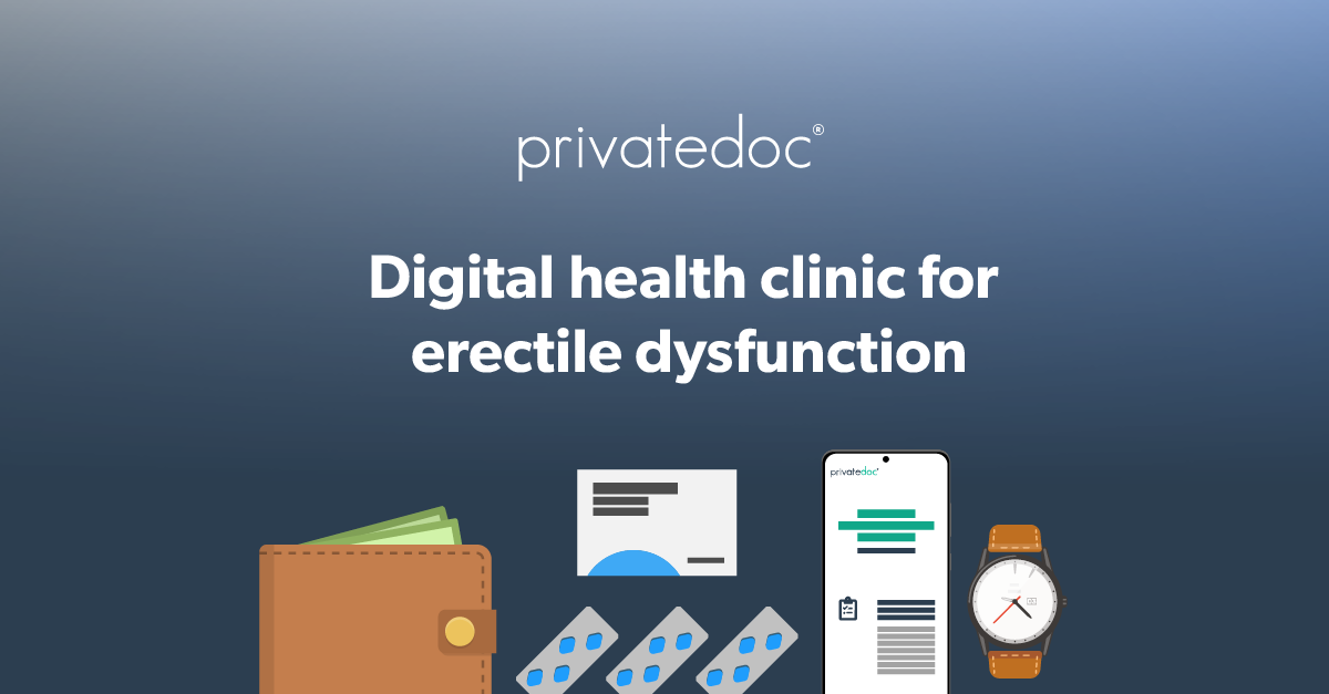 Erectile Dysfunction Treatments - Online Pharmacy | PrivateDoc®